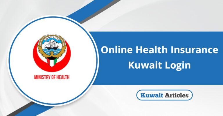 Kuwait Health Insurance Portal Login: Quick Access